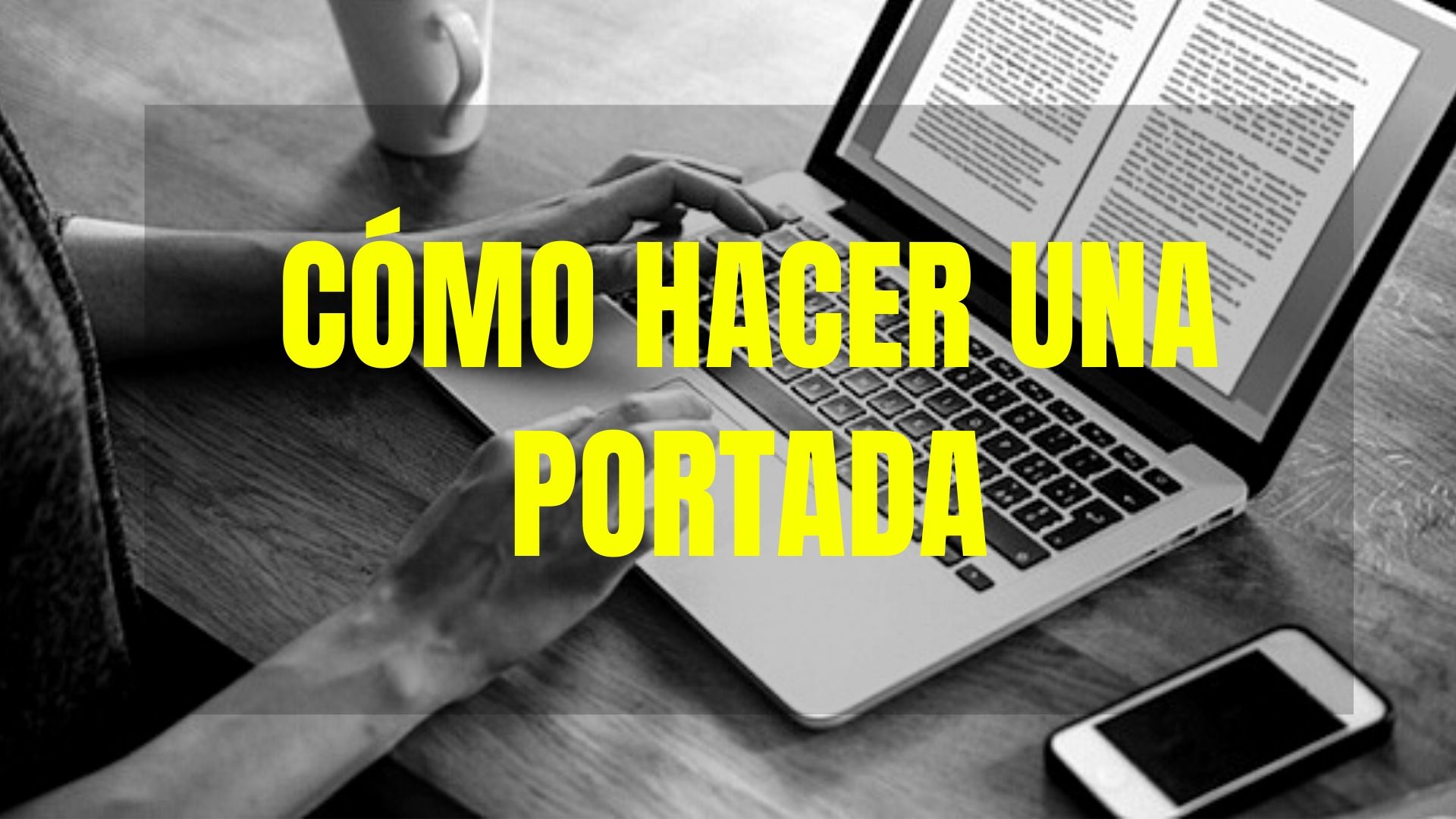 Cómo hacer una portada paso a paso con ejemplos